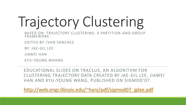 Trajectory Clustering Traclus Algorithm Pdf Computing