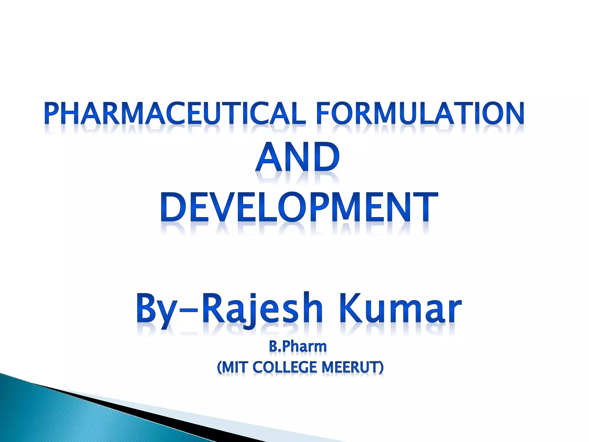 Formulation development | PPTX