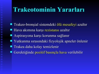 Trakeotomi (fazlası için www.tipfakultesi.org ) | PPT