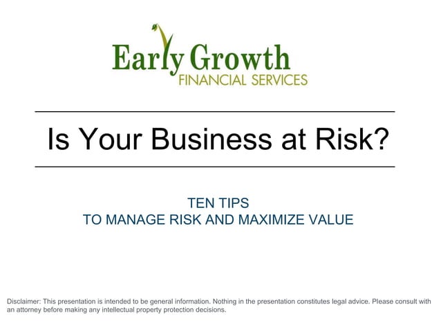 Is Your Business at Risk? 10 Tips to Manage Risk and Maximize Value | PPT
