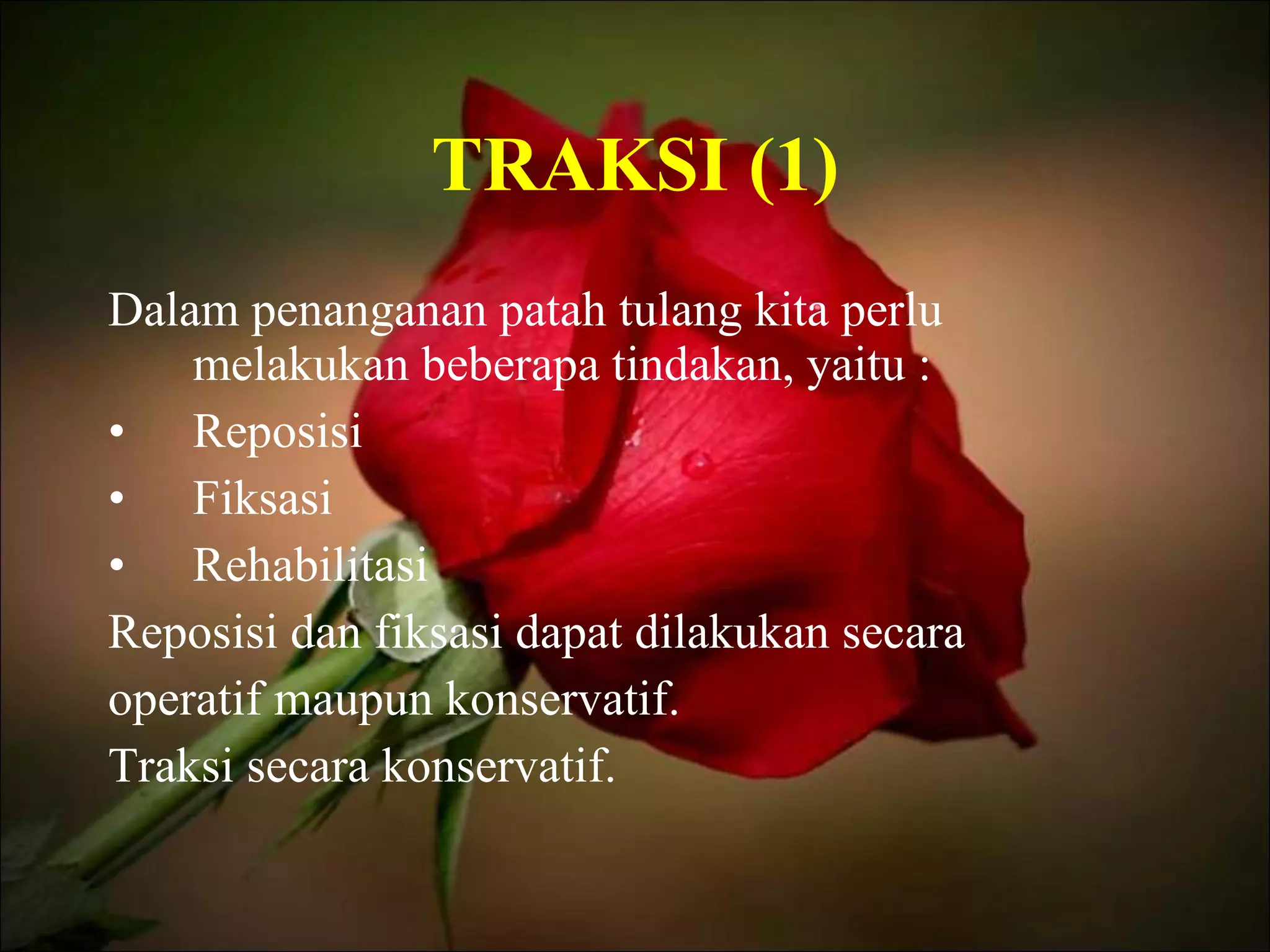 Traksi dalam ortopedik | PPT