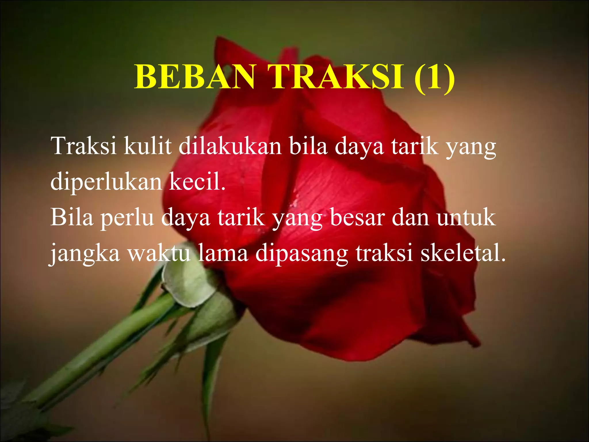 Traksi dalam ortopedik | PPT