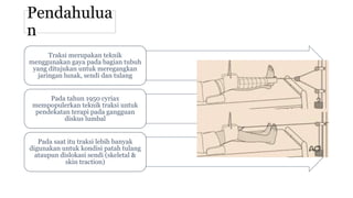 Traksi Spinal.pptx