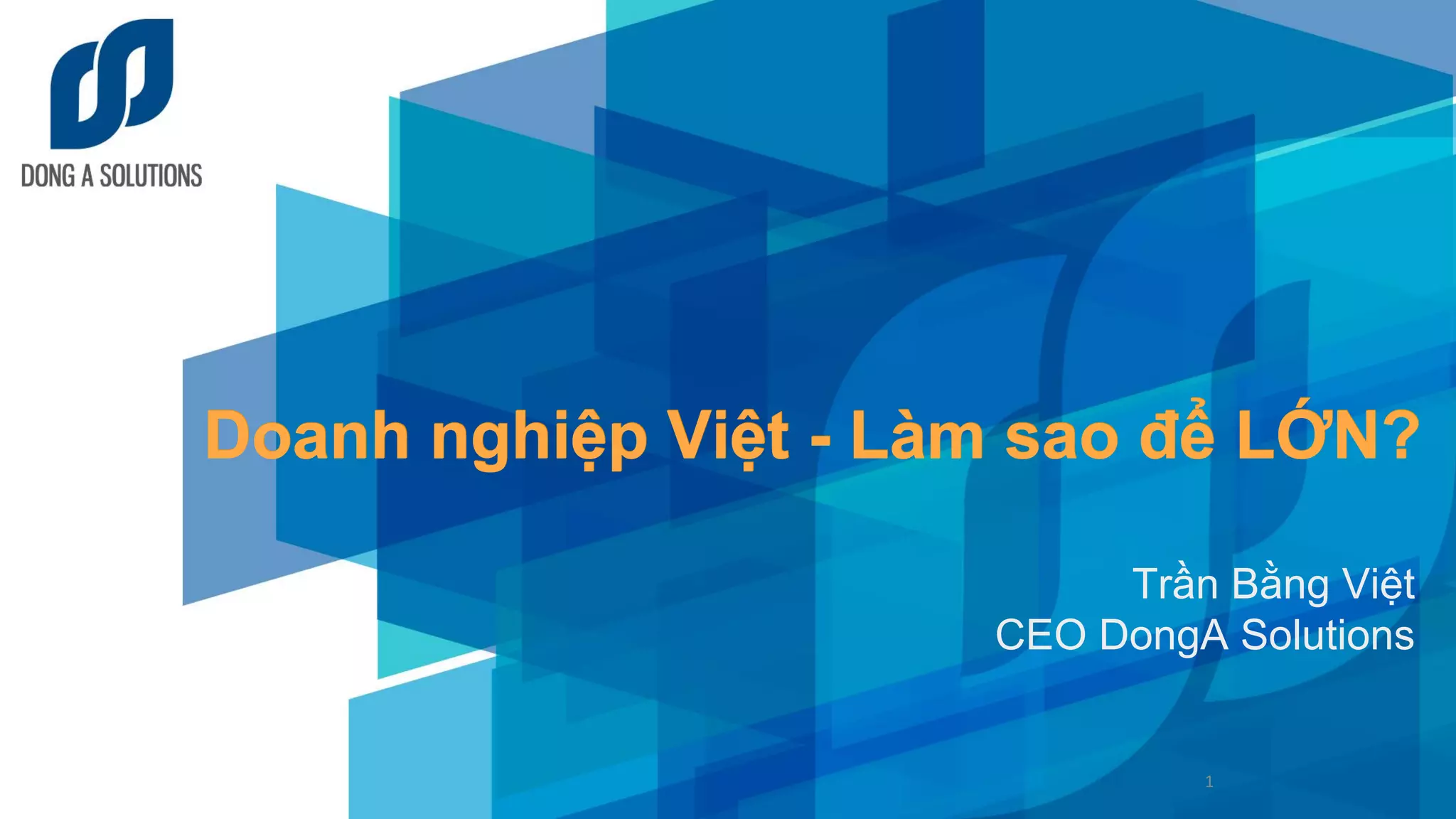 Tran Bang Viet - Làm sao lớn | PPT