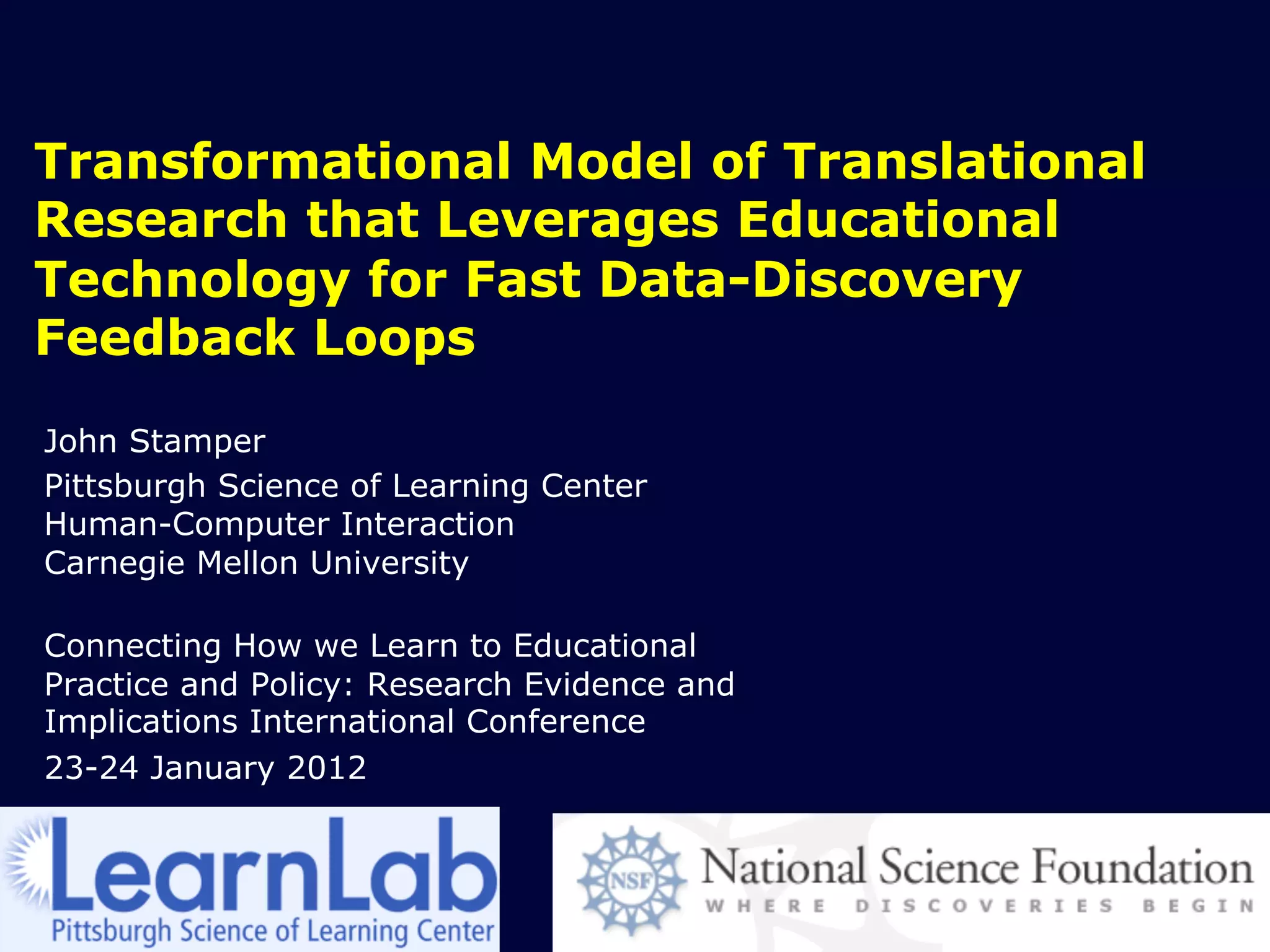 Tranformational Model of Translational Research that Leverages ...