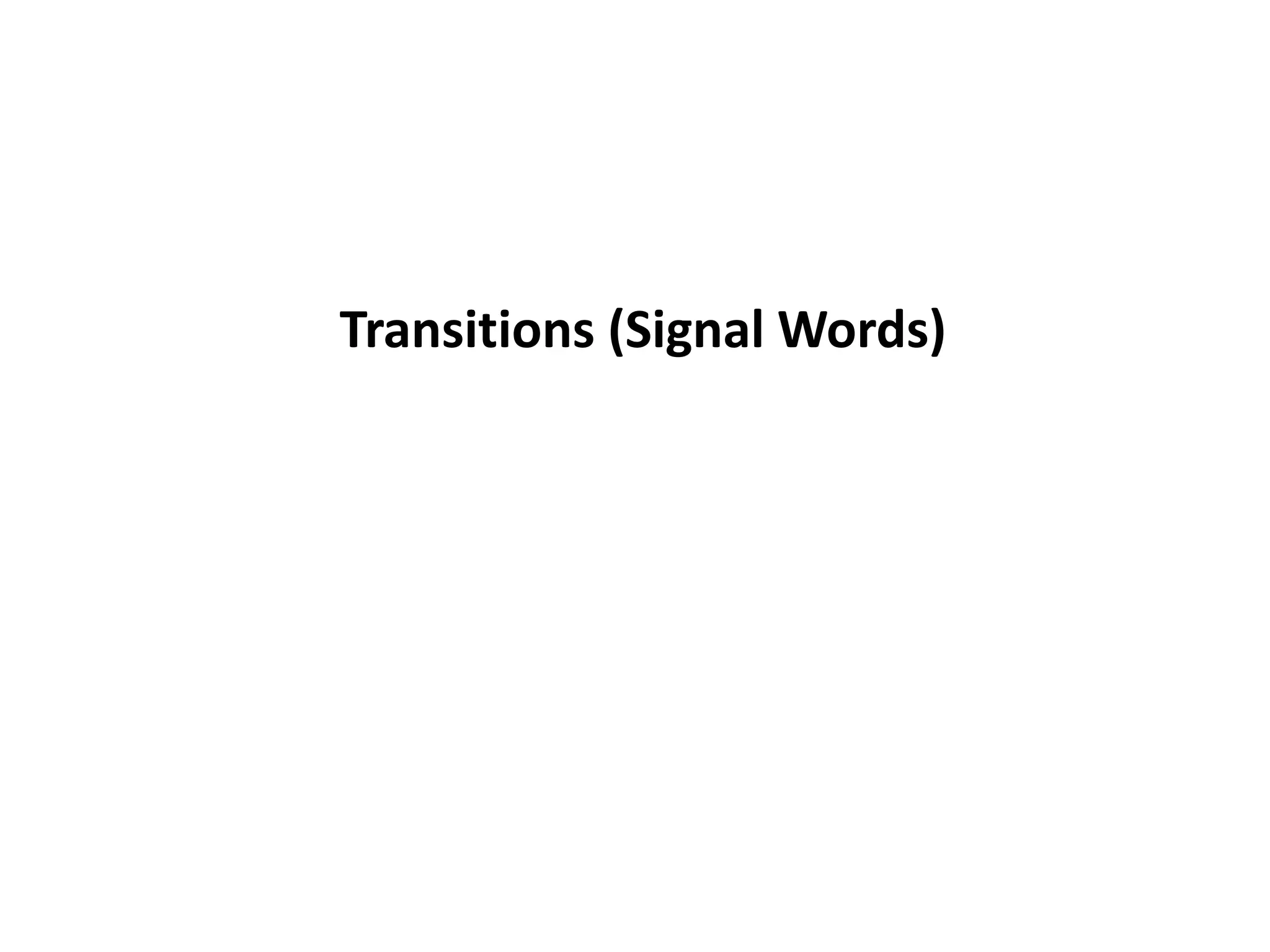 Tranistions -Signal Words.ppt