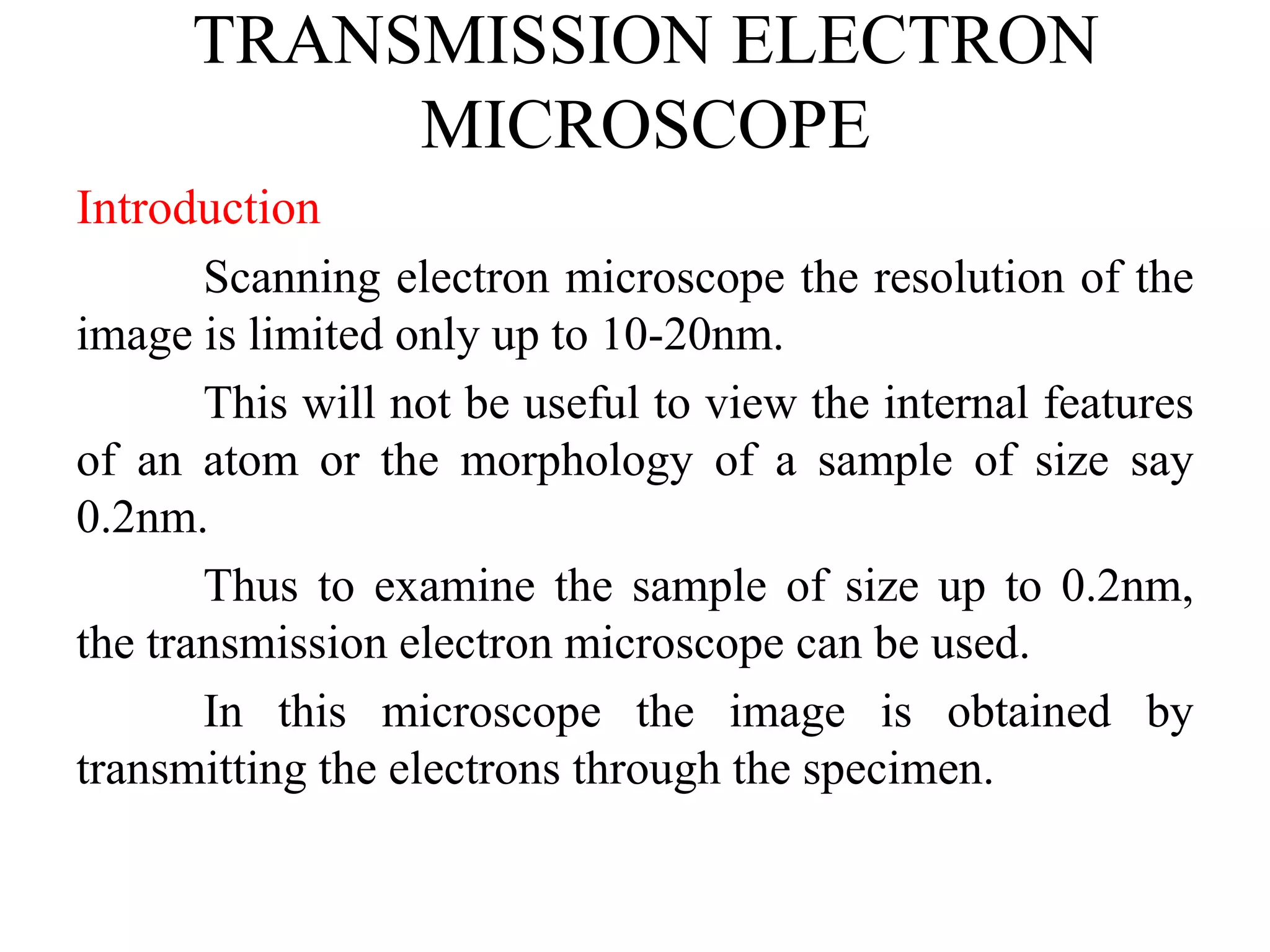 Transmission electron microscope | PPTX