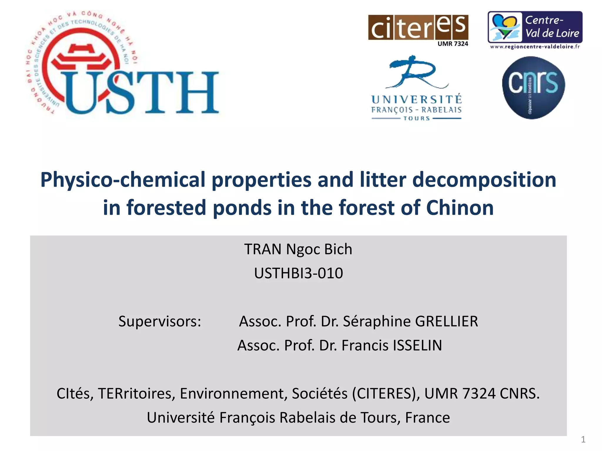 Physio-chemical properties and litter decomposition in forested ponds ...