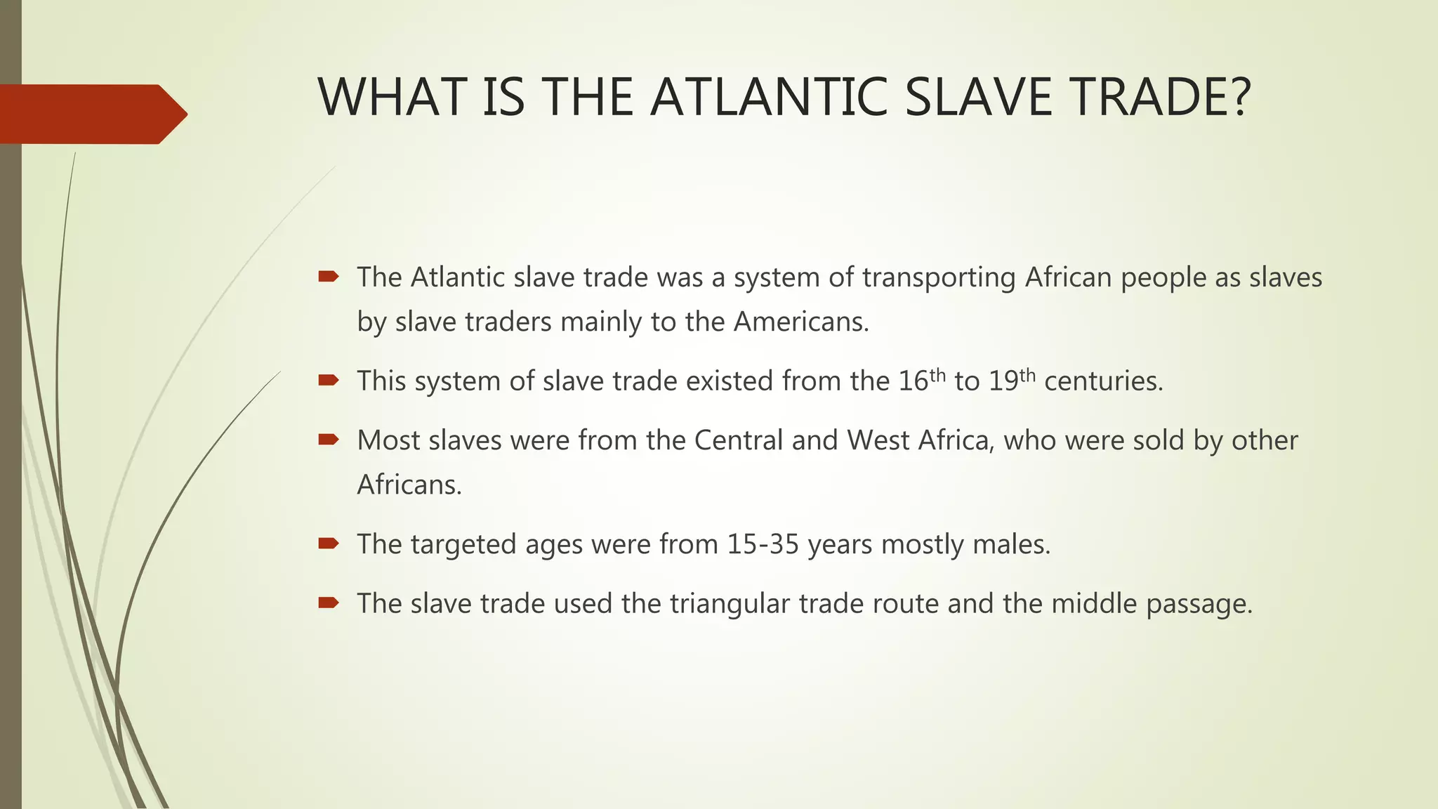 Trans atlantic slave trade 2 | PPTX