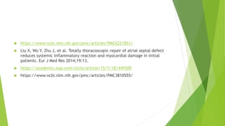 TRANS-AXILLARY APPROACH OF ASD CLOSURE.pptx | Heart and Cardiovascular ...