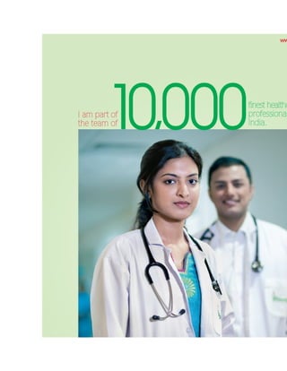 Fortis Hospitals " Be a Fortisan Campaign" | PDF