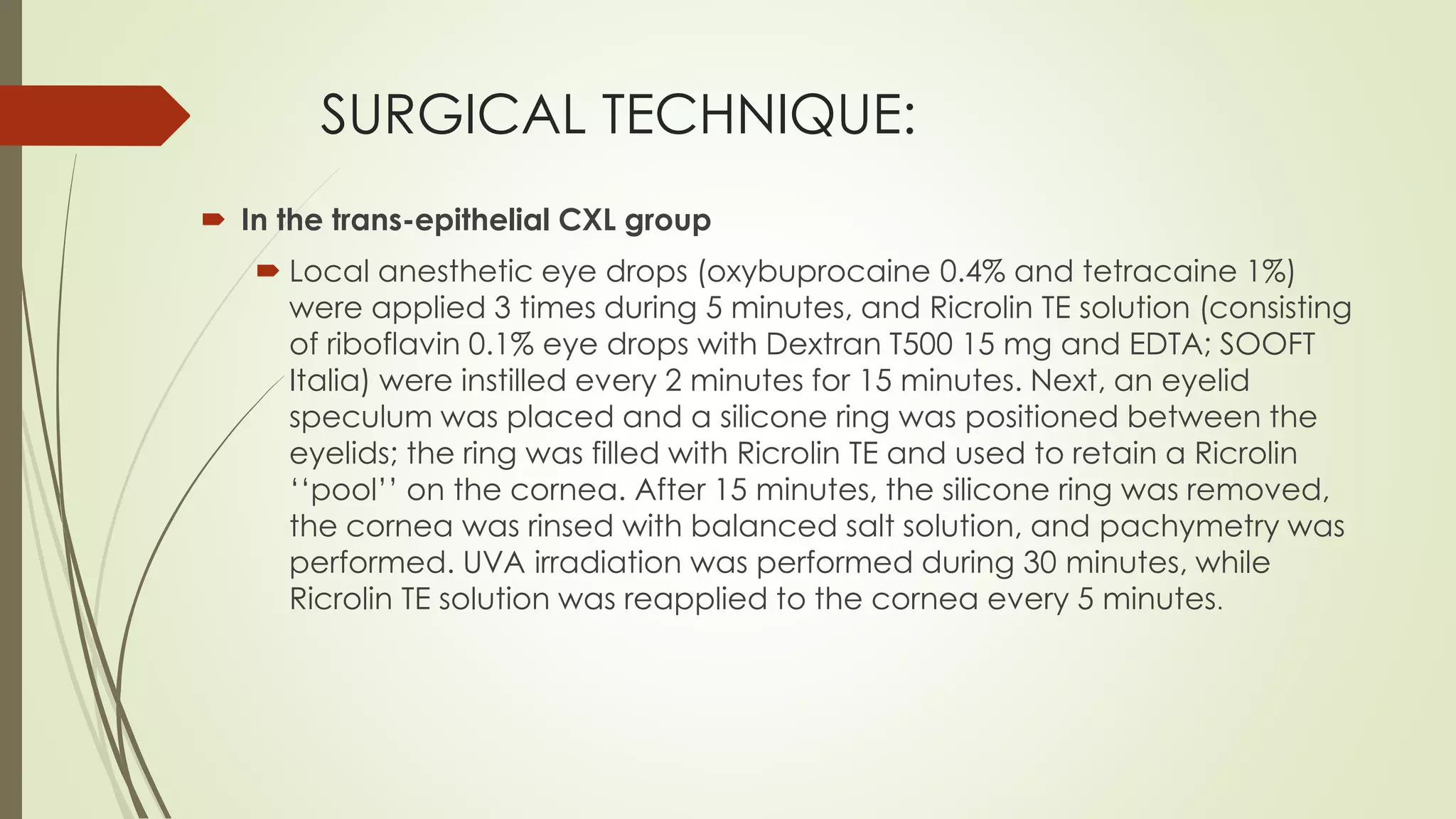 Trans epithelial versus epithelium-off corneal cross-linking for the ...