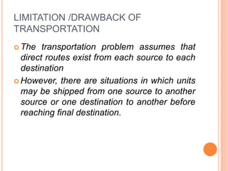 Trans shipment problem | PPTX | Logistics | Business
