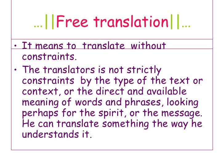 Intro to Trans 350 methods of translation