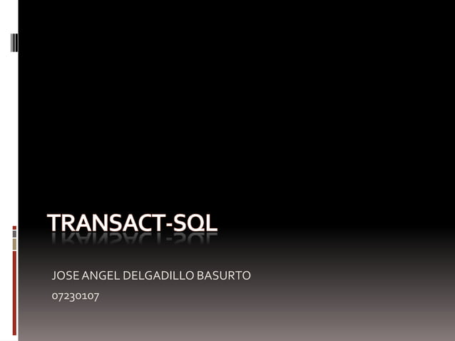 Transact sql | PPT