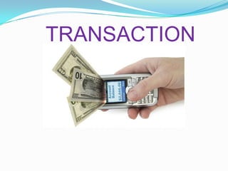 Transaction | PPT