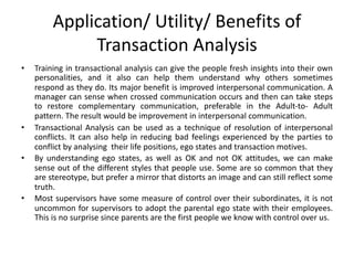 Transactional analysis- Part of Organisational Behaviour | PDF