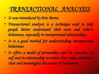 Transactional analysis | PPTX