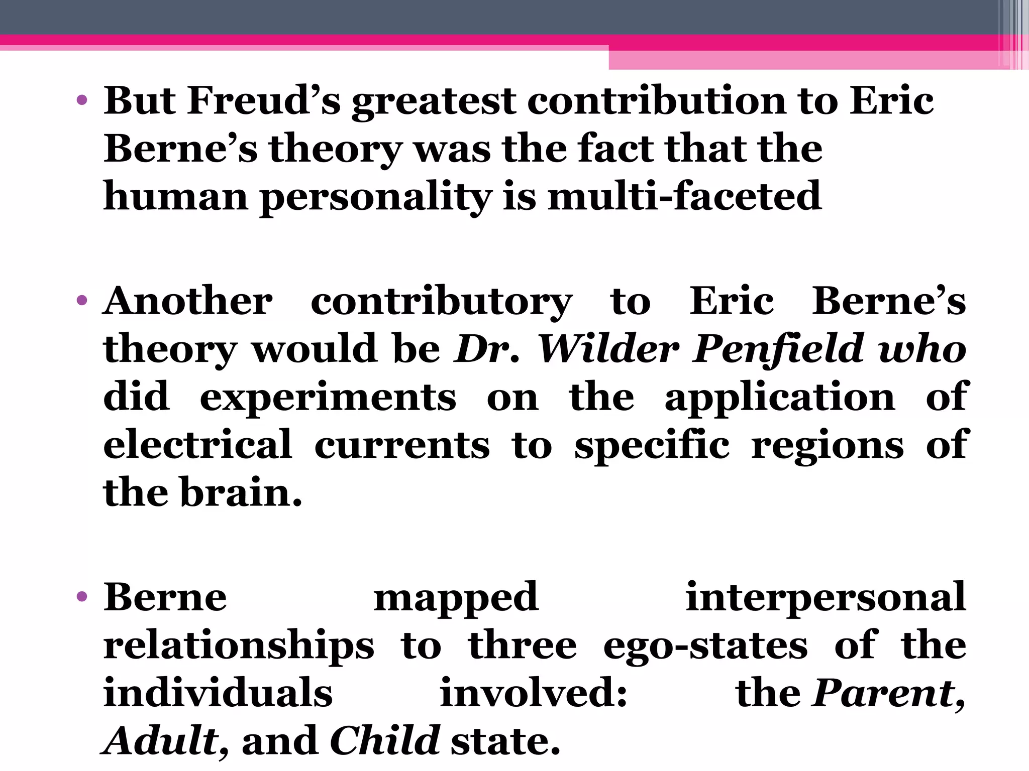 Transactional Analysis by Dr. Eric Berne | PPT