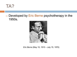 Transactional analysis | PPT