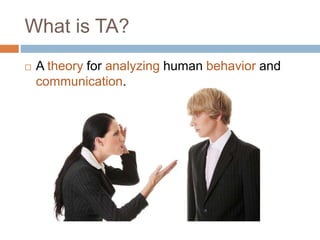 Transactional analysis | PPT