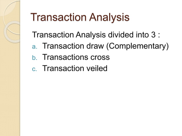 Transactional Analysis | PPTX | Science