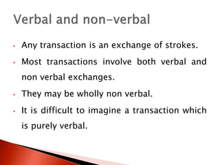 Transactional analysis | PPTX