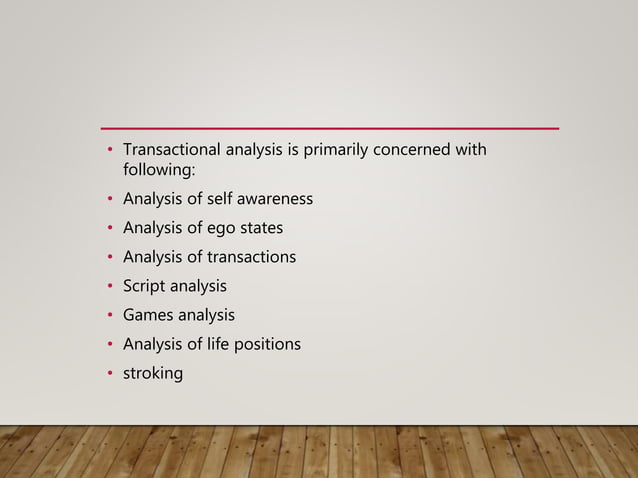 Transactional analysis | PPTX