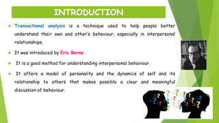 Transactional analysis | PPTX