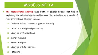 Transactional analysis | PPTX