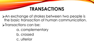 TRANSACTIONAL ANALYSIS POWER POINT .pptx