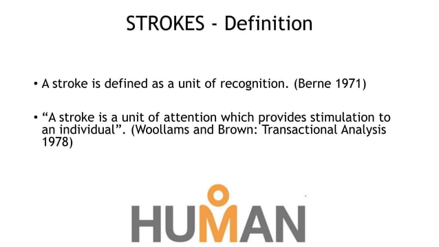Transactional Analysis - Strokes Presentation.pptx