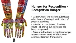 Transactional Analysis - Strokes Presentation.pptx