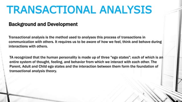 TRANSACTIONAL ANALYSIS by ERIC BERNE.pptx