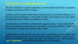 Transactional Analysis, Assertive Communication, Keen observation and ...