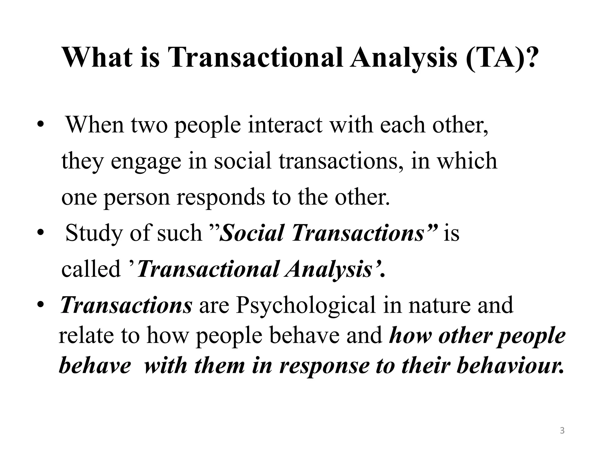 Transactional analysis TA | PPTX