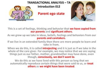 Transactional Analysis – Ta Basics And Introductory Course | PPT