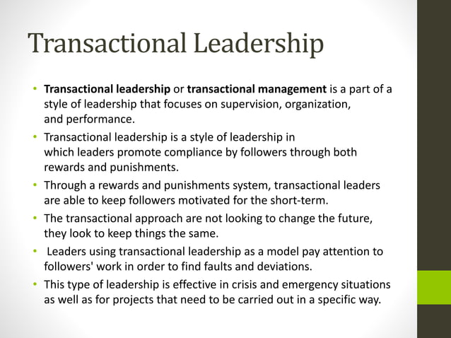 Transactional and Transformational Leadership | PPTX | Executive Leadership & Management | Business