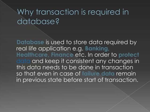 Transactional database | PPTX | Databases | Computer Software and Applications