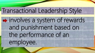 Transactional Leadership Style | PPTX