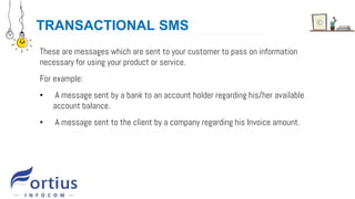 Transactional SMS | PPTX | Business Accounting & Finance | Business