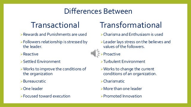 Transactional vs transformational leadership
