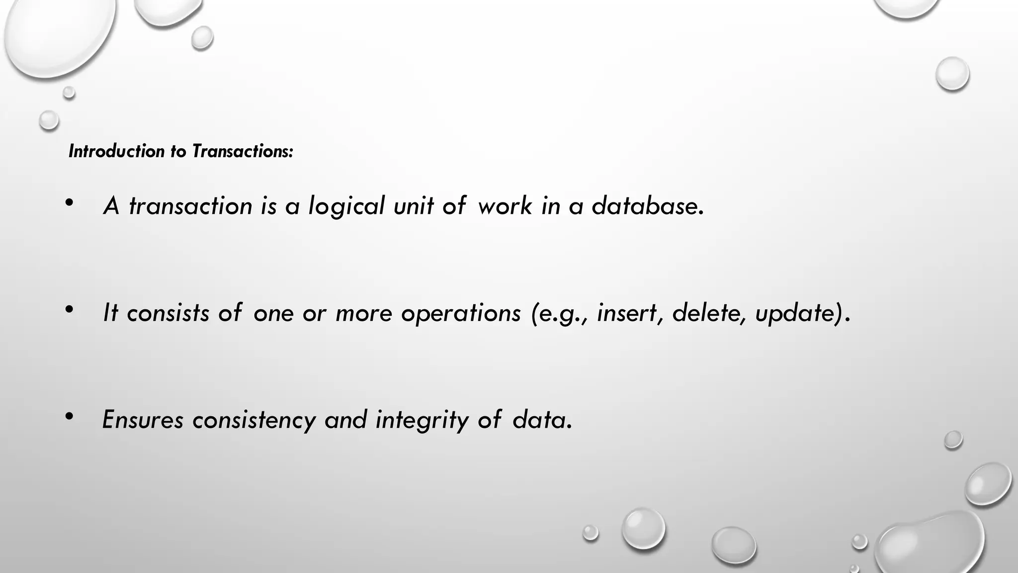 TRANSACTION IN DATABASE.pptx How database work | PPTX