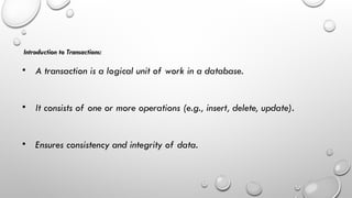 TRANSACTION IN DATABASE.pptx How database work | PPTX