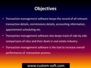 Transaction management software by CustomSoft | PPT