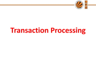 Transaction processing | PPTX