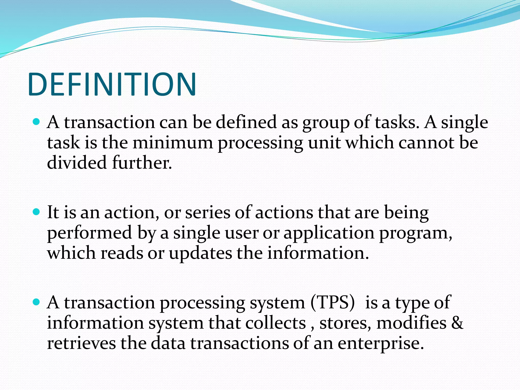 Transaction processing ppt | PPTX