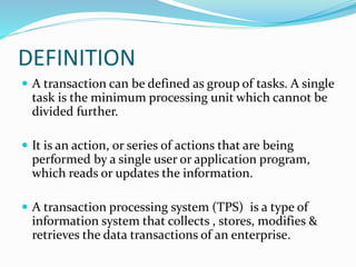 Transaction processing ppt | PPTX