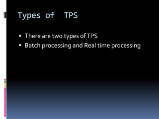 Transaction processing system | PPTX