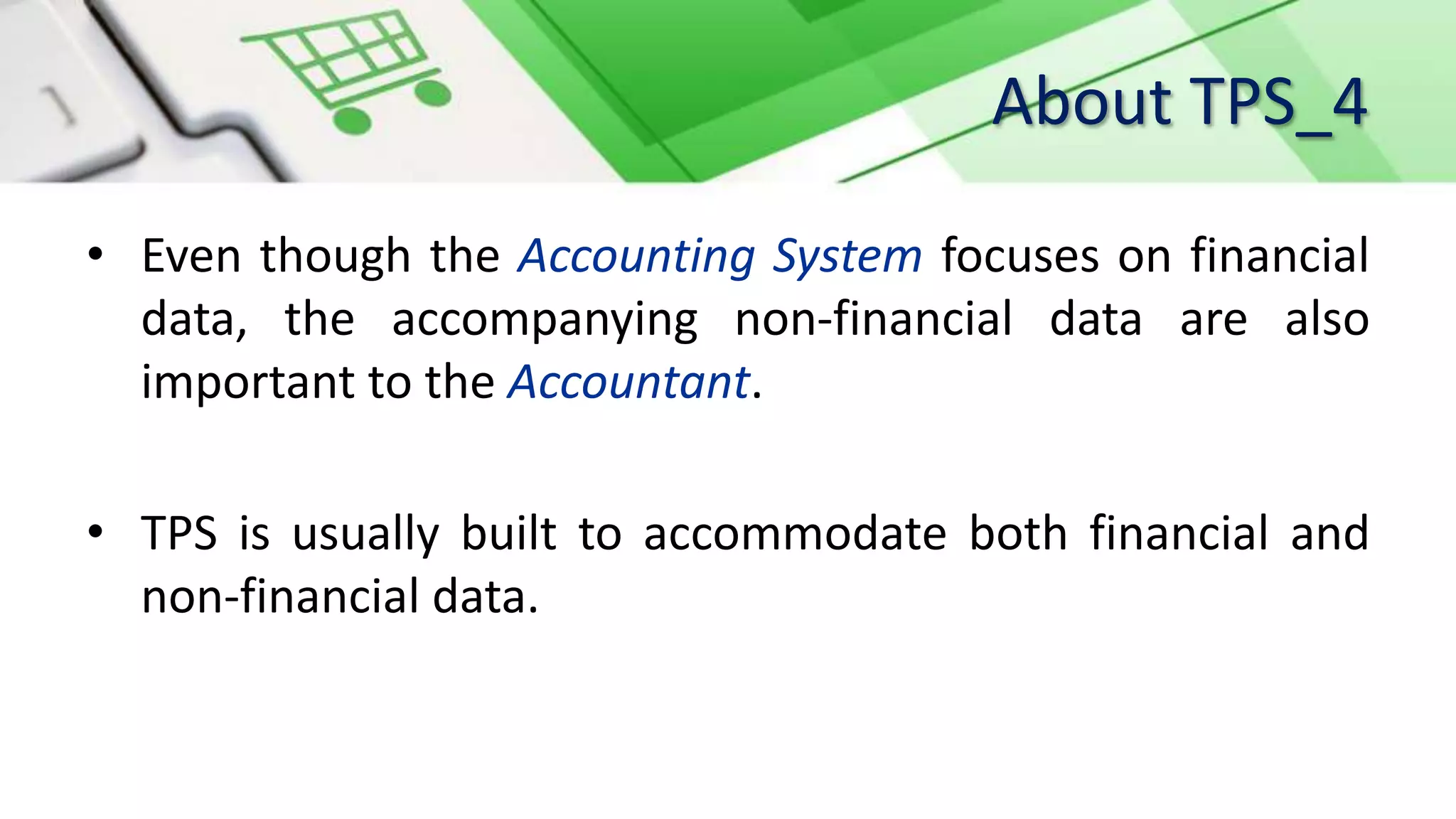 Transaction Processing System (TPS).pptx